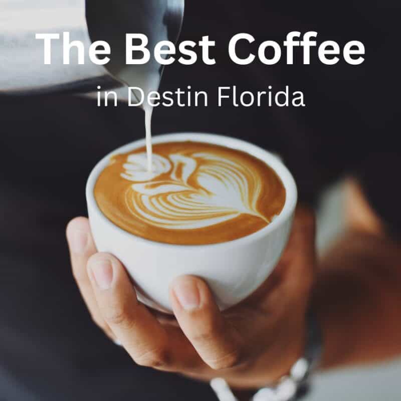 11 Best Coffee Shops in Destin (2025) - Life of Stacy